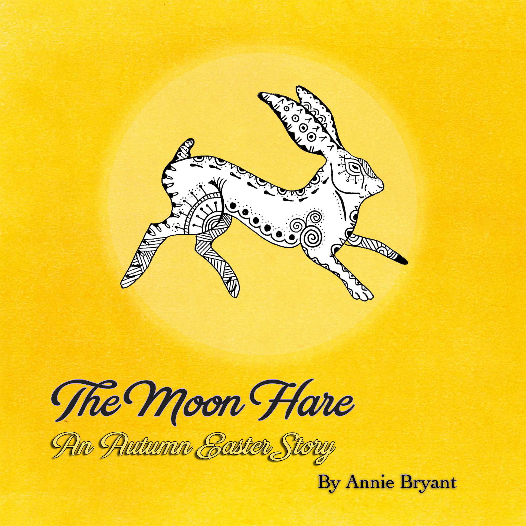 Tales & Songs - The Moon Hare: An Autumn Easter Story
